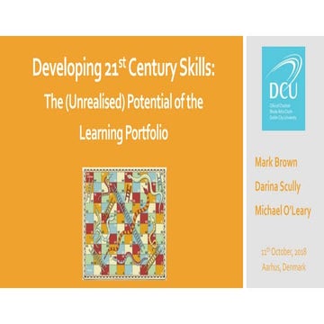 Developing 21st Century Skills: The (Unrealised) Potential of the | PPTX
