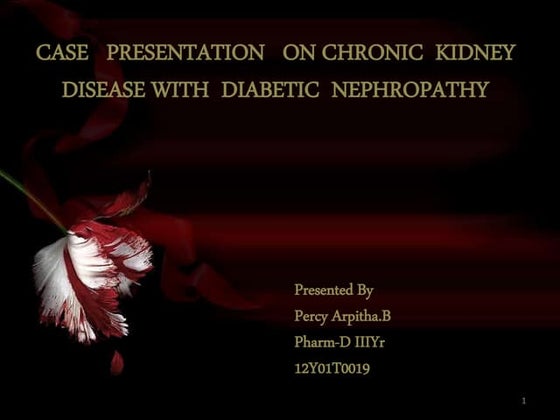 A CASE PRESENTATION ON CHRONIC KIDNEY DISEASE(CKD)- (1).pptx