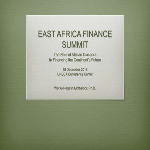 The Role of African Diaspora in Financing The Continent’s Future, Dr ...