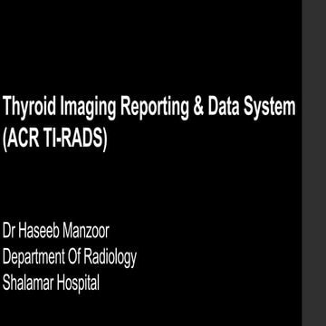 Thyroid Imaging Reporting And Data System Pptx