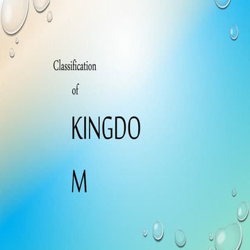 Classification of kingdom | PPTX