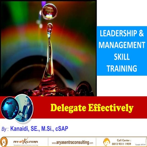 Delegating Effectively _Materi Training "LEADERSHIP & MANAGEMENT SKILL" | PDF