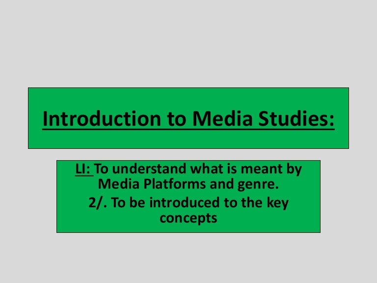 1. Introduction to media studies