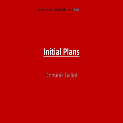 1. initial plans done | PPT