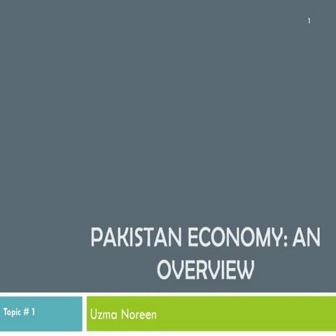 1. pakistan economy current state 2017 | PPT
