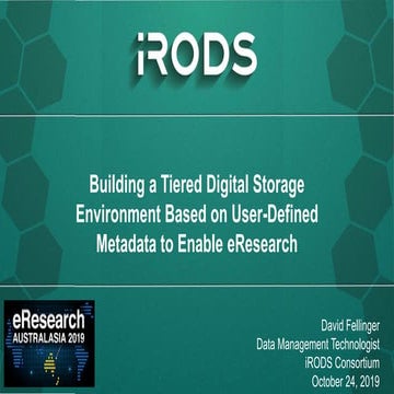 Building a Tiered Digital Storage Environment on User-Defined Metadata ...
