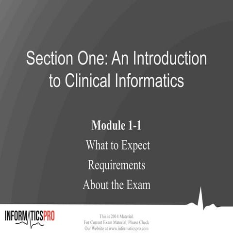 1-1 An Introduction to the Clinical Informatics Board Exam | PPT