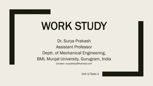 Work Study: Method Study & Work Measurement | PPT