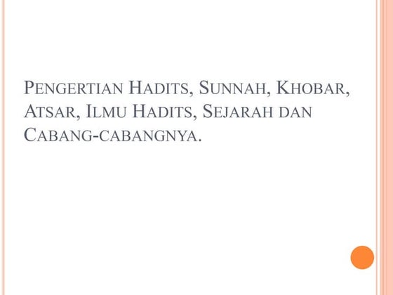 ilmu hadist, hadist, sunnah, khobar, atsar | PPTX