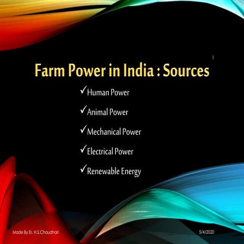 1. farm power in india - By Prof. Hema Gavit. | PDF