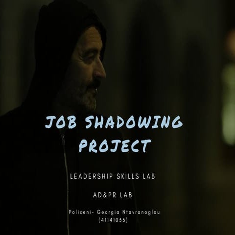 Leadership Skills & Emotional Intelligence: Job Shadowing_Giannis ...
