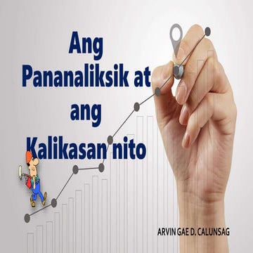 Ang Pananaliksik at ang Kalikasan nito | PPTX