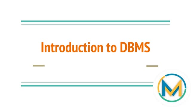 Introduction to DBMS | PPTX | Databases | Computer Software and ... Introduction to DBMS | PPTX | Databases | Computer Software and ...