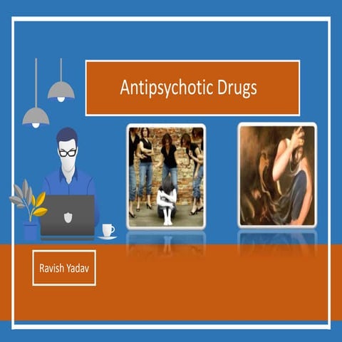 Anti psychotic drugs (neuroleptics) | PPT