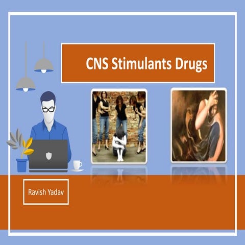 CNS stimulants drugs | PPT