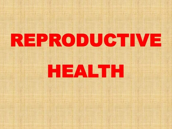 Reproductive Health | PPT