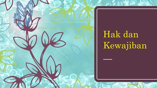 HAK DAN KEWAJIBAN.pptx