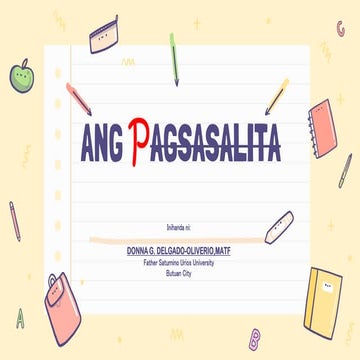 ANG PAGSASALITA | PPTX