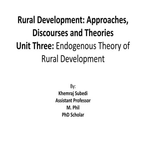 Endogeneous Theory of Rural development | PPT
