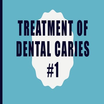 dental caries #1 | PPTX