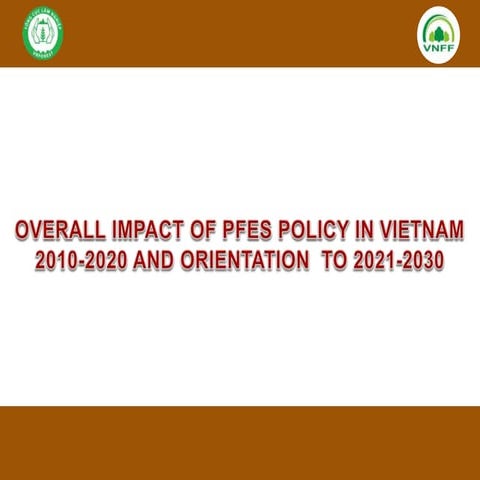 Overall Impact of PFES Policy in Vietnam 2010-2020 and Orientation to ...