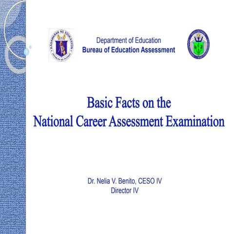 1 2016 ncae basic facts - national career assessment examination | PPTX