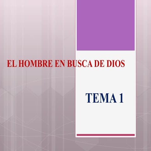 1 el hombre busca a dios | PPTX