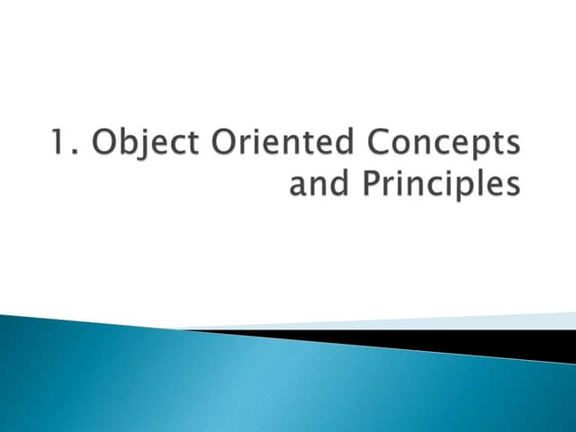 1 Object Oriented Concepts And Principles Ppt 2520