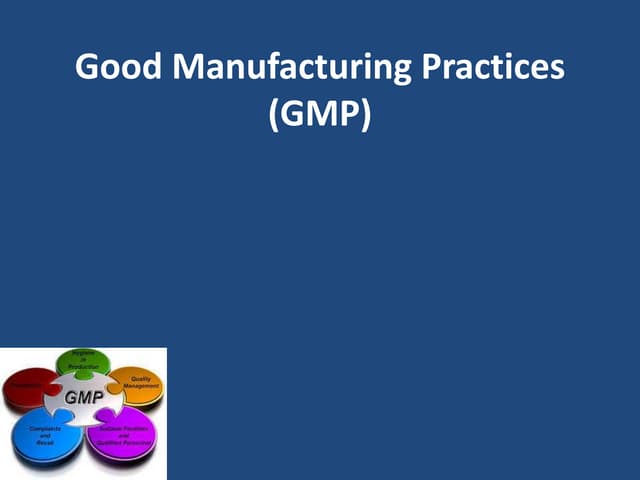 10 Principles of Good Manufacturing Practice (GMP) | PDF ...