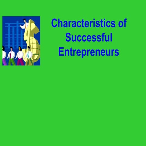 1. successful entrepreneurs skills and characteristics (1) | PPT