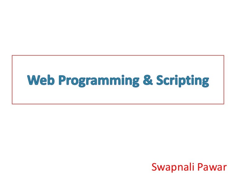 web programming & scripting