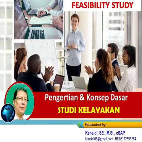 "Pengertian & Konsep Dasar STUDY KELAYAKAN" _PANDUAN dalam Penyusunan ...