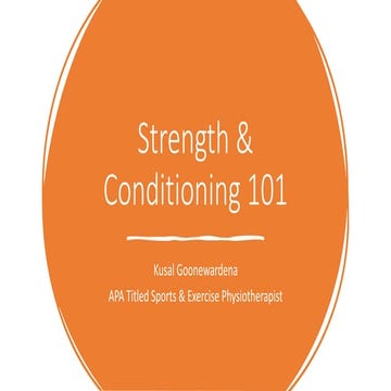 Strength and Conditioning 101: A Sports Physio Perspective | PPT