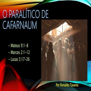 1.o paralítico de cafarnaum | PPT