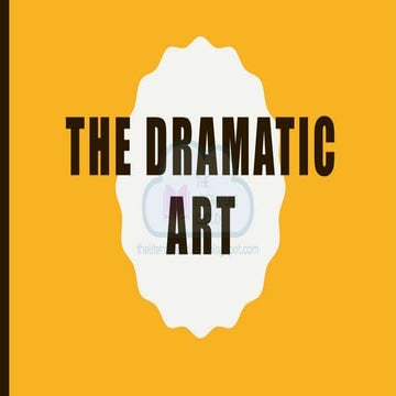 The dramatic art | PPT