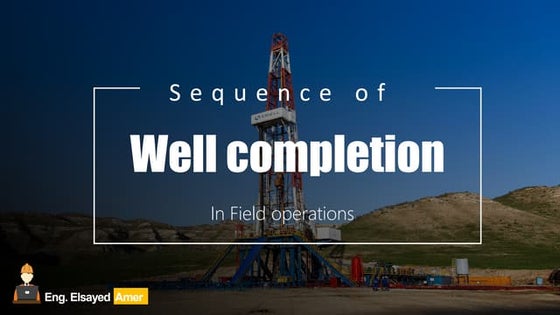 WELL COMPLETION, WELL INTERVENTION/ STIMULATION, AND WORKOVER | PDF