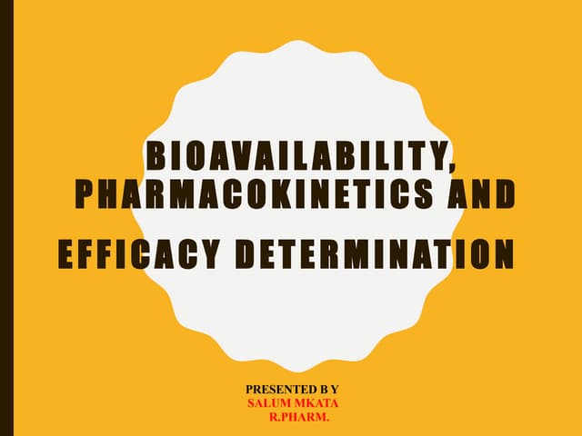 Bioavailability and Factors Affecting Bioavailability of drug | PPTX