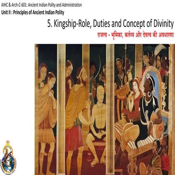 Kingship- Role, Duties & Concept of Divinity | PPTX