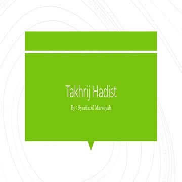 Takhrij Hadist | PPTX
