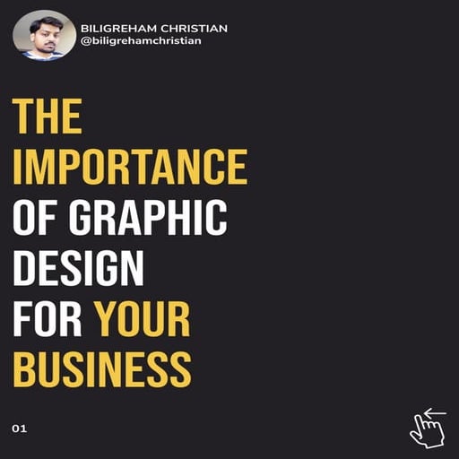 The importance of graphic design for your business | PDF