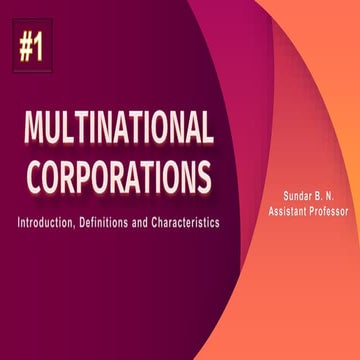 MULTINATIONAL CORPORATIONS #1 - Introduction, Definitions and ...