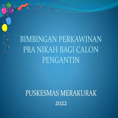 1. CATIN PKM MERAKURAK 2022.pptx