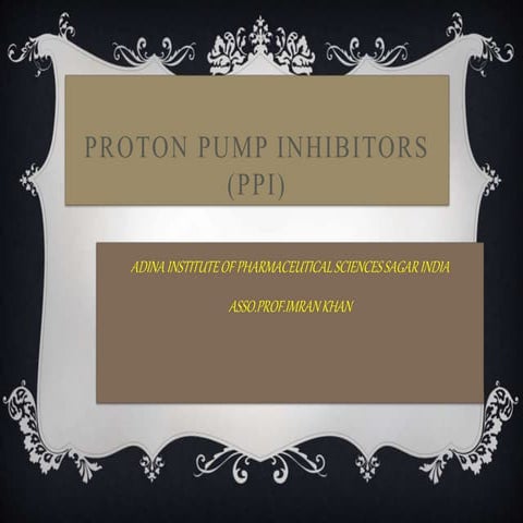 Proton pump inhibitor | PPTX