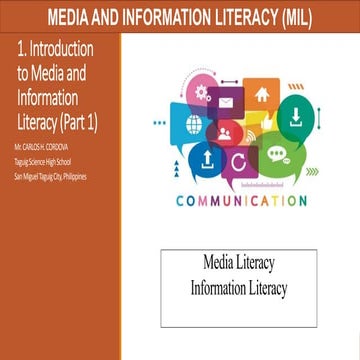 1. Introduction to MIL (Part 1)- Communication, Media, Information, and ...