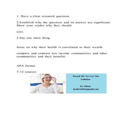 1. Have a clear research question.2.Establish why the question a | DOCX