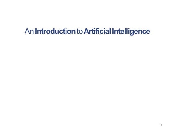 Introduction to Artificial Intelligence and few examples | PDF