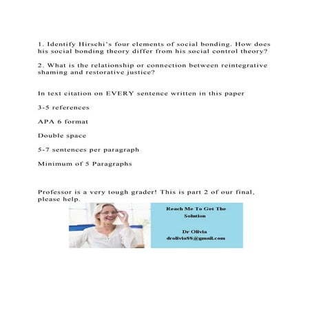 1. Identify Hirschi’s four elements of social bonding. How does hi | DOCX