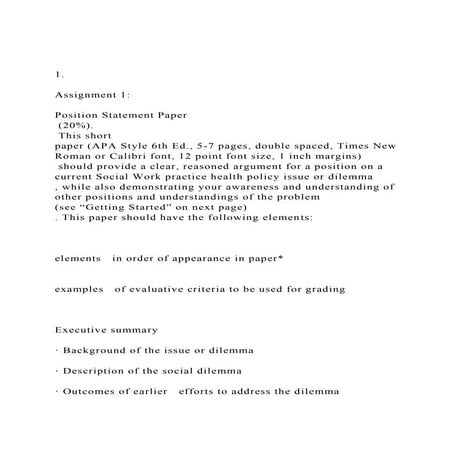 OverviewDevelop a 4–6-page position about a specific health care.docx