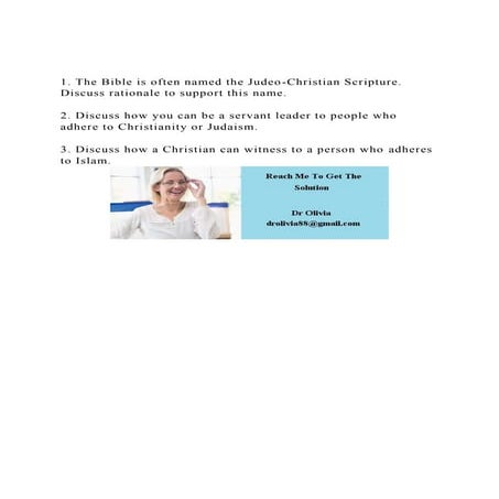 1. The Bible is often named the Judeo-Christian Scripture. Discu.docx