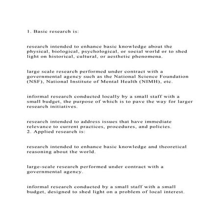 1. Basic research isresearch intended to enhance basic know.docx